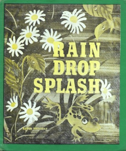 Rain Drop Splash by Alvin Tresselt | Semicolon